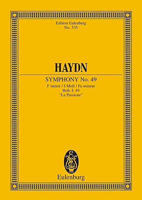SYMPHONY NO 49 IN F MINOR LA P Edition Eulenburg Joseph Haydn EULENBURG1985 Paperback English ISBN：9783795768300 洋書 Art ...