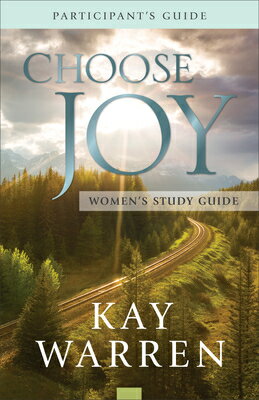 CHOOSE JOY WOMENS SG Kay Warren FLEMING H REVELL CO2020 Paperback English ISBN：9780800738303 洋書 Social Science（社会科学） Rel...