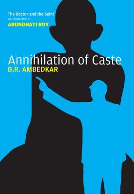 ANNIHILATION OF CASーCRITICAL/E B. R. Ambedkar S. Anand Arundhati Roy VERSO2014 Hardcover Critical English ISBN：978178168...
