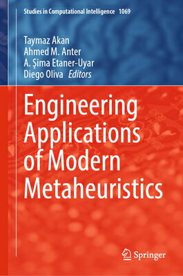 ENGINEERING APPLNS OF MODERN M Studies in Computational Intelligence Taymaz Akan Ahmed M. Anter A. Şima EtanerーUyar...
