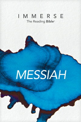 IMMERSE MESSIAH (SOFTCOVER) Immerse: The Reading Bible New Living Translation Tyndale Our Daily Bread Ministries TYNDALE...