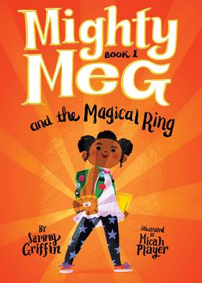 MIGHTY MEG 1 MIGHTY MEG & THE Mighty Meg Sammy Griffin Micah Player LITTLE BEE BOOKS2019 Paperback English ISBN：97814998...