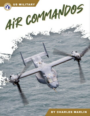 AIR COMMANDOS Charles Marlin APEX WEA INTL2026 Paperback English ISBN：9798892508315 洋書 Books for kids（児童書） Juvenile Nonf...