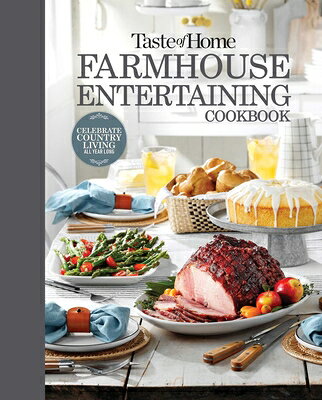 TASTE OF HOME FARMHOUSE ENTERT Toh Farmhouse Taste of Home READERS DIGEST2022 Hardcover English ISBN：9781621458326 洋書 Fa...