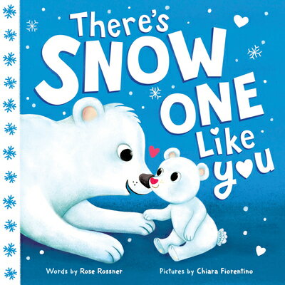 THERES SNOW 1 LIKE YOU Punderland Rose Rossner Chiara Fiorentino SOURCEBOOKS WONDERLAND2023 Board　Books English ISBN：978...