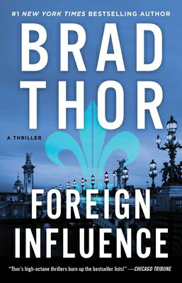 FOREIGN INFLUENCE Scot Harvath Brad Thor ATRIA2021 Paperback English ISBN：9781982148331 洋書 Fiction & Literature（小説＆文芸） F...