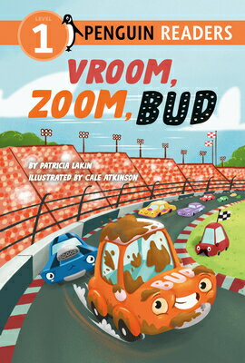 VROOM ZOOM BUD Penguin Young Readers, Level 1 Patricia Lakin Cale Atkinson GROSSET DUNLAP2025 Hardcover English ISBN：978...