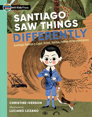 SANTIAGO SAW THINGS DIFFERENTL Curious Minds Christine Iverson Luciano Lozano MIT KIDS PR2024 Paperback English ISBN：978...