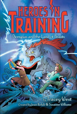 DIONYSUS & THE LAND OF BEASTS Heroes in Training Tracey West Joan Holub Suzanne Williams ALADDIN2017 Paperback English I...