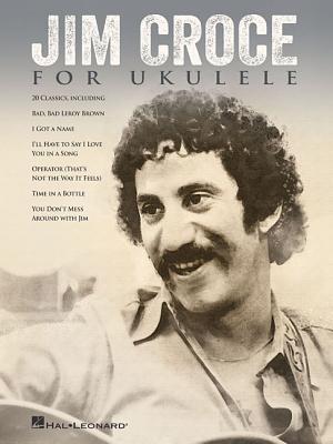 JIM CROCE FOR UKULELE Jim Croce HAL LEONARD PUB CO2016 Paperback English ISBN：9781495028342 洋書 Art & Entertainment（芸術＆エン...
