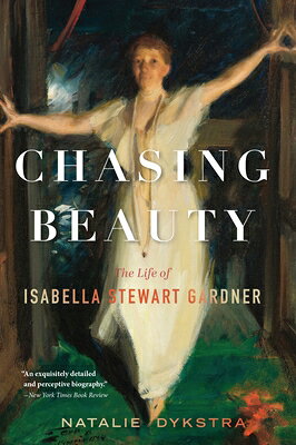 CHASING BEAUTY Natalie Dykstra MARINER BOOKS2025 Paperback English ISBN：9780063378353 洋書 Social Science（社会科学） History