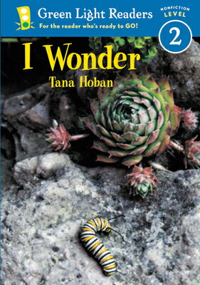 I WONDER 1ーSIMUL/E Green Light Readers Level 2 Tana Hoban Tana Hoban HARCOURT BRACE & CO2003 Paperback 1ーSimul English I...