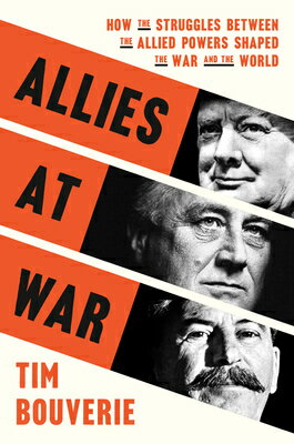 ALLIES AT WAR Tim Bouverie CROWN PUB INC2025 Hardcover English ISBN：9780593138366 洋書 Social Science（社会科学） History