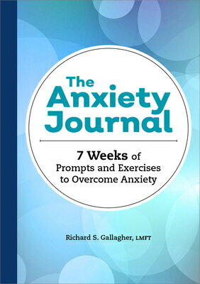 ANXIETY JOURNAL Richard S. Gallagher ROCKRIDGE PR2022 Paperback English ISBN：9798886088366 洋書 Business & SelfーCulture（ビジ...