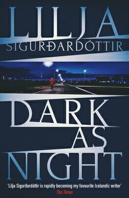 DARK AS NIGHT An Arora Investigation Lilja Sigurdardttir Lorenza Garcia ORENDA BOOKS2025 Paperback English ISBN：97819167...