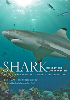 SHARK BIOLOGY & CONSERVATION Daniel C. Abel R. Dean Grubbs Elise Pullen JOHNS HOPKINS UNIV PR2020 Hardcover English ISBN...