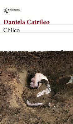 SPAーCHILCO (NOVELA / A NOVEL) Daniela Catrileo PLANETA PUB2024 Paperback Spanish ISBN：9786073908375 洋書 Fiction & Literat...