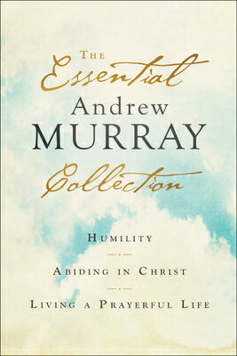 ESSENTIAL ANDREW MURRAY COLL Andrew Murray BETHANY HOUSE PUBL2021 Paperback English ISBN：9780764238376 洋書 Social Science...