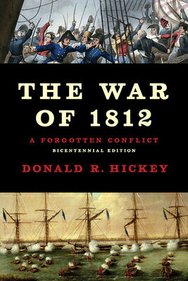 WAR OF 1812 BICENTENNIAL/E Donald R. Hickey UNIV OF ILLINOIS PR2012 Paperback Bicentennial English ISBN：9780252078378 洋書...
