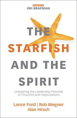 STARFISH & THE SPIRIT Exponential Lance Ford Rob Wegner Alan Hirsch ZONDERVAN2021 Paperback English ISBN：9780310098379 洋...