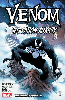 VENOM SEPARATION ANXIETY ー THE Venom: Separation Anxiety David Michelinie Gerardo Sandoval Paolo Siquiera MARVEL COMICS ...