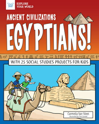 ANCIENT CIVILIZATIONS EGYPTIAN Explore Your World Carmella Van Vleet Tom Casteel NOMAD PR2019 Paperback English ISBN：978...