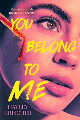YOU BELONG TO ME Hayley Krischer PUTNAM YOUNG READERS2025 Hardcover English ISBN：9780593698389 洋書 NonーClassifiable（その他）