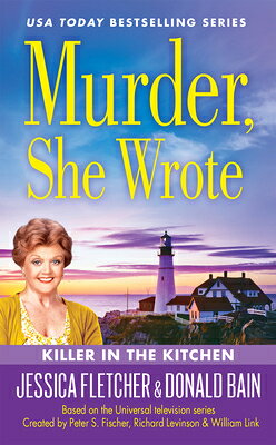 MURDER SHE WROTE KILLER IN THE Murder, She Wrote Donald Bain Jessica Fletcher NEW AMER LIB2016 Mass　Market　Paperbound En...