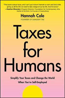 TAXES FOR HUMANS Hannah Cole WILEY2025 Paperback English ISBN：9781394298396 洋書 Business & SelfーCulture（ビジネス） Business & ...