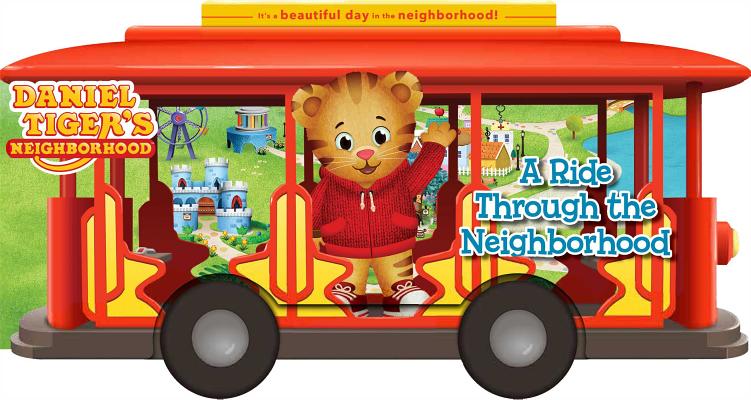 RIDE THROUGH THE NEIGHBORHOOD Daniel Tiger's Neighborhood Maggie Testa SIMON SPOTLIGHT2014 Board　Books English ISBN：9781...