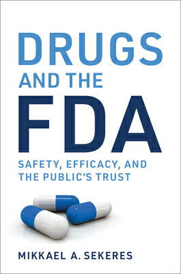 DRUGS & THE FDA Mikkael A. Sekeres MIT PR2024 Paperback English ISBN：9780262548397 洋書 Computers & Science（コンピューター＆科学） Me...