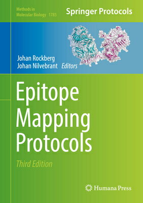 EPITOPE MAPPING PROTOCOLS 2018 Methods in Molecular Biology Johan Rockberg Johan Nilvebrant HUMANA PR2018 Hardcover 2018...