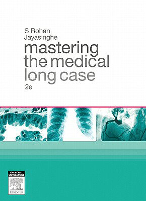 MASTERING THE MEDICAL LONG CAS Rohan Jayasinghe CHURCHILL LIVINGSTONE2009 Paperback English ISBN：9780729538398 洋書 Comput...