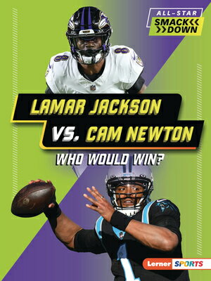 LAMAR JACKSON VS CAM NEWTON AllーStar Smackdown (Lerner (Tm) Sports) Kelley Barth LERNER PUBN2026 Paperback English ISBN：...