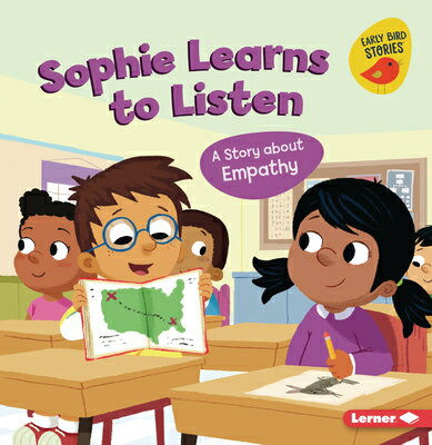 SOPHIE LEARNS TO LISTEN Building Character (Early Bird Stories (Tm)) Kristin Johnson Mike Byrne LERNER PUBN2023 Paperbac...
