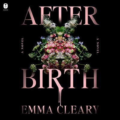 AFTERBIRTH M Emma Cleary Julia Cranney HARPERCOLLINS2026 MP3　CD English ISBN：9798228698406 洋書 Fiction & Literature（小説＆文芸...