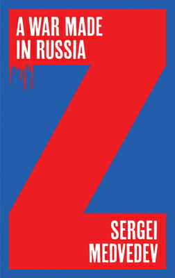 WAR MADE IN RUSSIA Sergei Medvedev Stephen Dalziel POLITY PR2023 Paperback English ISBN：9781509558407 洋書 Social Science（...