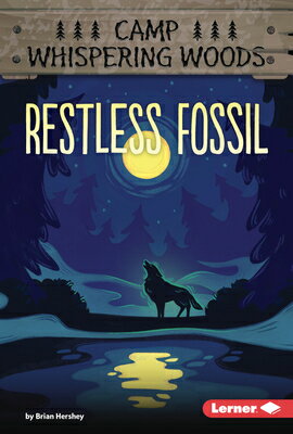 RESTLESS FOSSIL Camp Whispering Woods (Phonics Fun ーー Chapter Books) Brian Hershey LERNER PUBN2025 Library　Binding Engli...