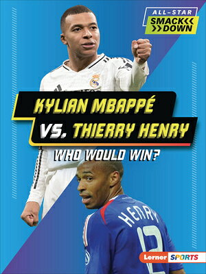 KYLIAN MBAPPE VS THIERRY HENRY AllーStar Smackdown (Lerner (Tm) Sports) Peter Douglas LERNER PUBN2026 Paperback English I...