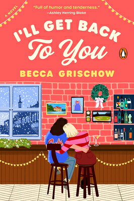 ILL GET BACK TO YOU Becca Grischow PENGUIN GROUP2024 Paperback English ISBN：9780143138419 洋書 Fiction & Literature（小説＆文芸）...