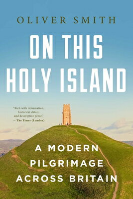 ON THIS HOLY ISLAND Oliver Smith PEGASUS BOOKS2025 Hardcover English ISBN：9781639368419 洋書 Social Science（社会科学） History