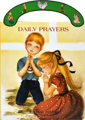 DAILY PRAYERSーBOARD St. Joseph Board Books George Brundage CATHOLIC BOOK PUB CORP1994 Board　Books English ISBN：978089942...