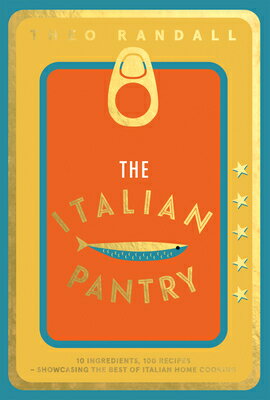 ITALIAN PANTRY Theo Randall QUADRILLE2022 Hardcover English ISBN：9781787138421 洋書 Family life & Comics（生活＆コミック） Cooking