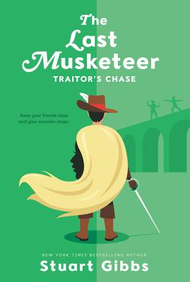 LAST MUSKETEER #2 TRAITORS CH Last Musketeer Stuart Gibbs HARPERCOLLINS2019 Paperback English ISBN：9780062048424 洋書 Book...