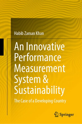 INNOVATIVE PERFORMANCE MEASURE Habib Zaman Khan SPRINGER2024 Hardcover 2024 English ISBN：9789819768424 洋書 Business & Sel...