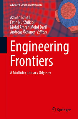 ENGINEERING FRONTIERS 2024/E Advanced Structured Materials Azman Ismail Fatin Nur Zulkipli Mohd Amran Mohd Daril SPRINGE...