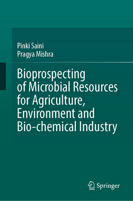 BIOPROSPECTING OF MICROBIAL RE Pinki Saini Pragya Mishra SPRINGER NATURE2024 Hardcover 2024 English ISBN：9783031638435 洋...