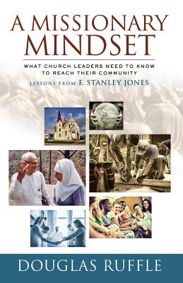 MISSIONARY MINDSET Douglas Ruffle DISCIPLESHIP RESOURCES2016 Paperback English ISBN：9780881778441 洋書 Social Science（社会科学...