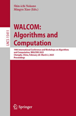 WALCOM ALGORITHMS & COMPUTATIO Lecture Notes in Computer Science ShinーIchi Nakano Mingyu Xiao SPRINGER2025 Paperback Eng...