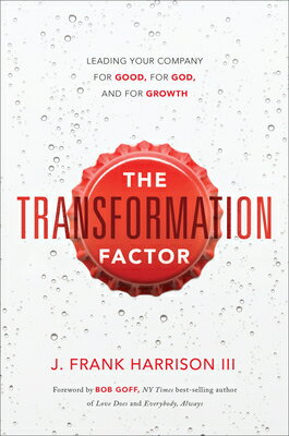 TRANSFORMATION FACTOR J. Frank Harrison III GREENLEAF BOOK GROUP LLC2022 Hardcover English ISBN：9781626348448 洋書 Busines...